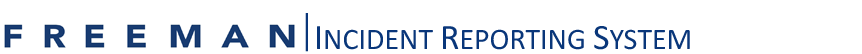 Freeman Incident Reporting System